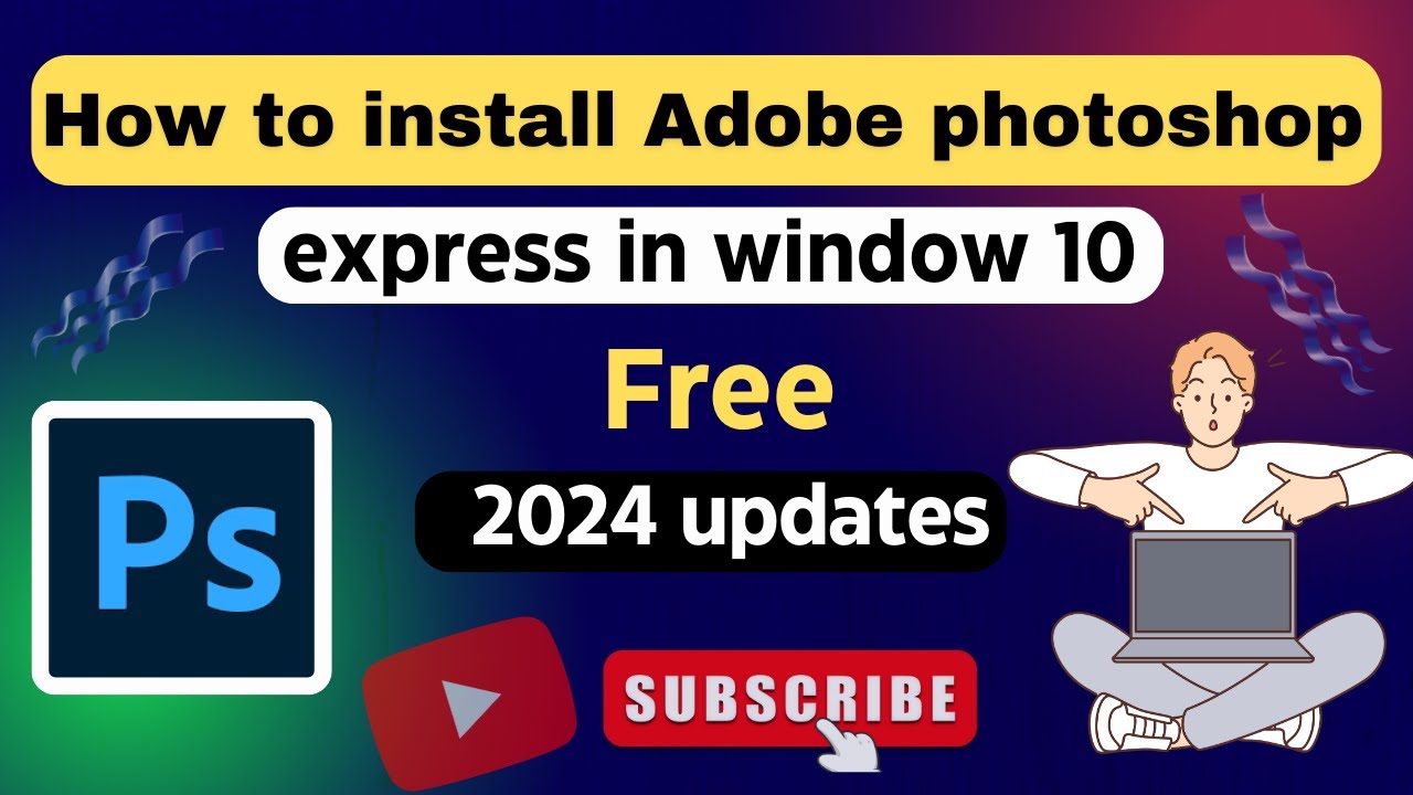 How to Download and Install Adobe Photoshop express in Window ...
