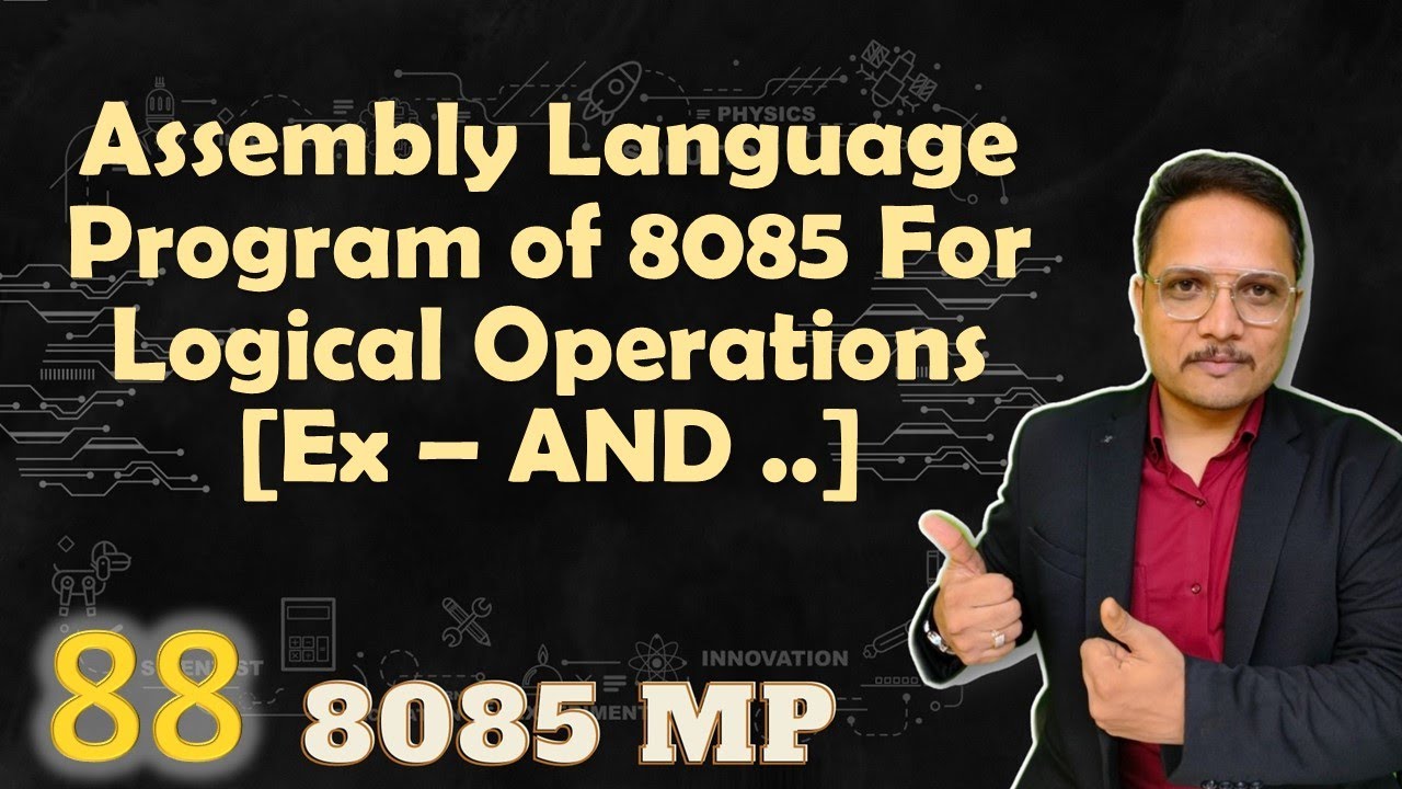 Logical Operation AND, NAND, OR, NOR, XOR & XNOR program in 8085 ...