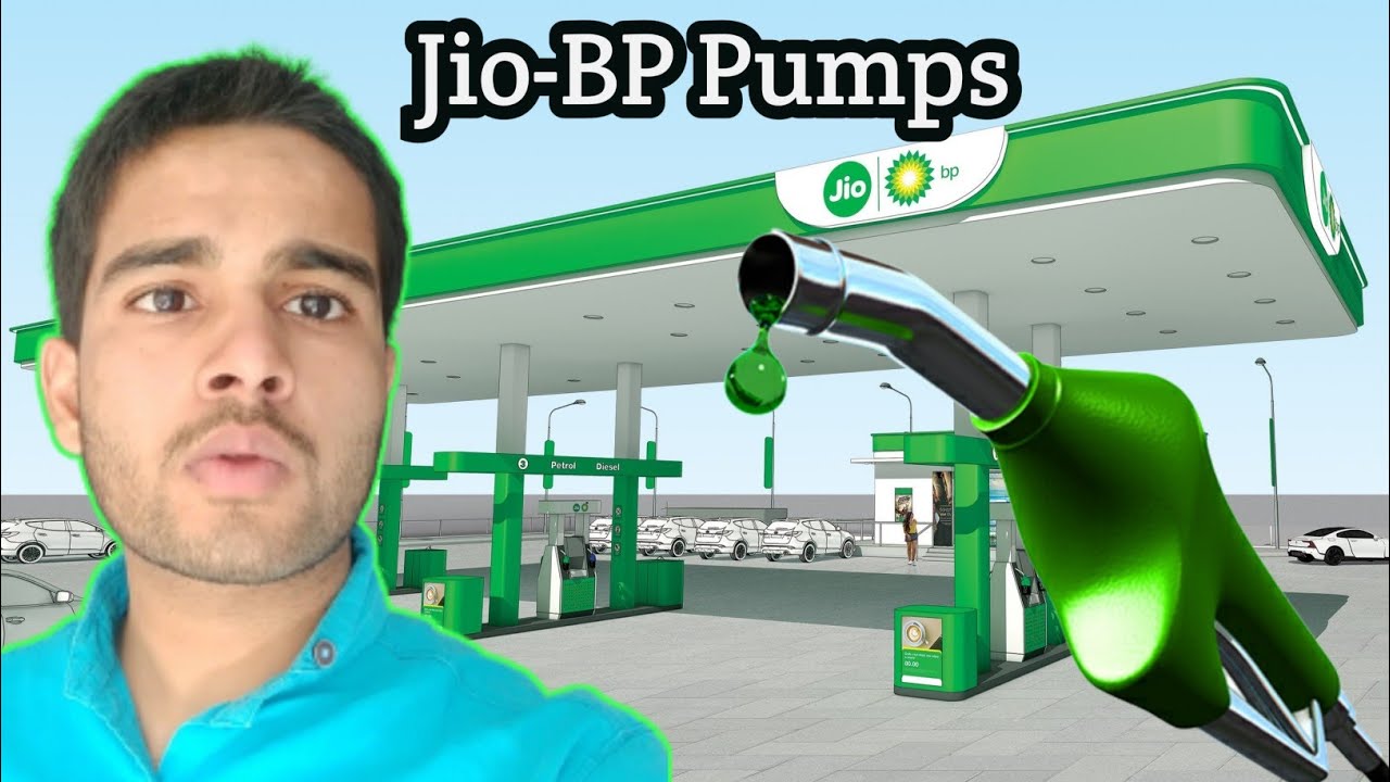 Jio BP petrol pump | jio bp | jio bp pumps | jio bp mobile dispenser ...
