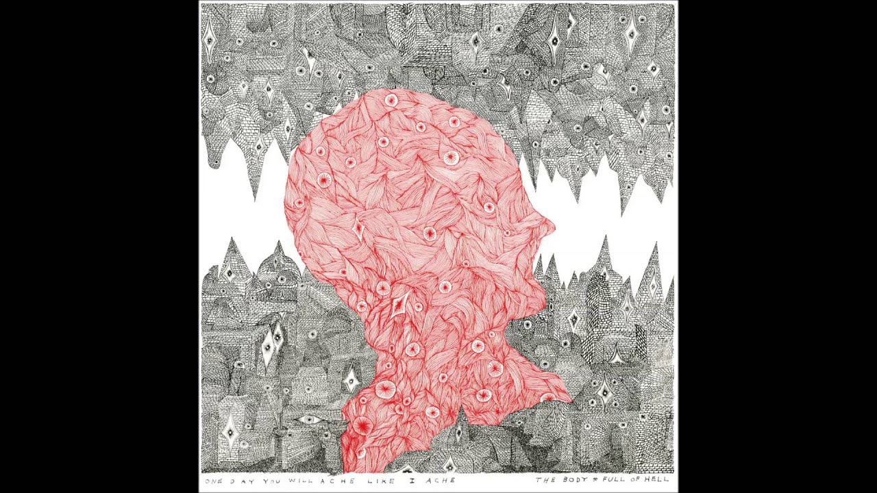 The Body & Full of Hell - Gehorwilt - YouTube