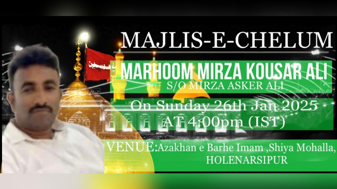 🛑 LIVE: Majlis-e-Chelum | Marhoom Mirza Kousar Ali S/O Mirza Asker Ali ...