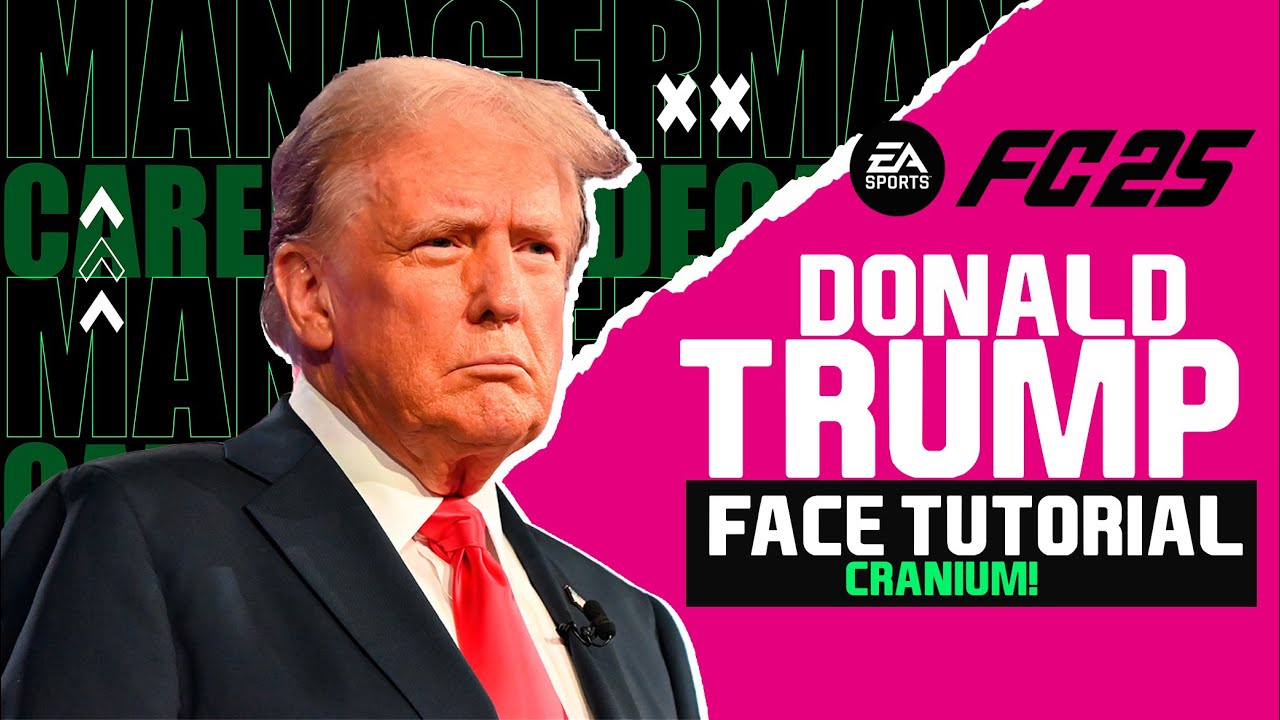 EA FC 25 DONALD TRUMP FACE CRANIUM - Pro Clubs Face Creation - CAREER ...