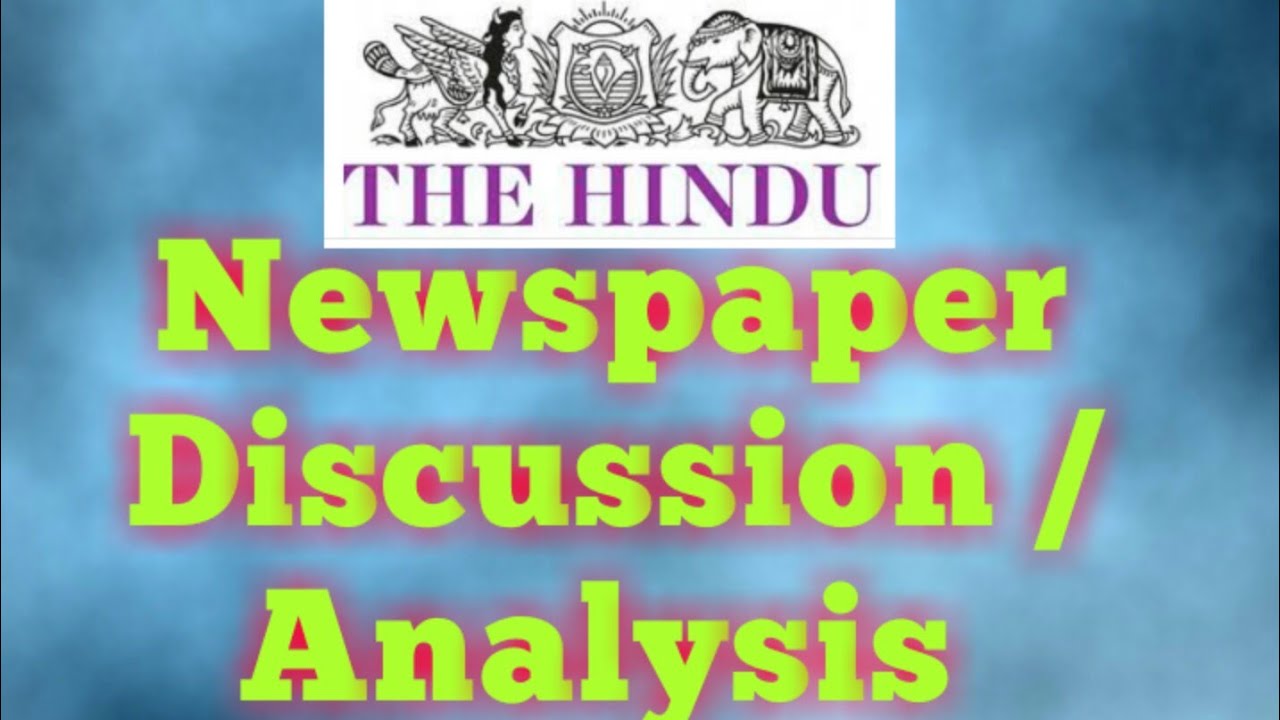 Newspaper Discussion /Analysis - YouTube