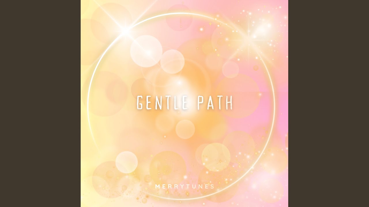 Gentle Path - YouTube