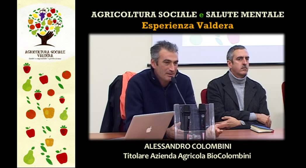 Agricoltura Sociale e salute mentale in Valdera - Alessandro Colombini ...