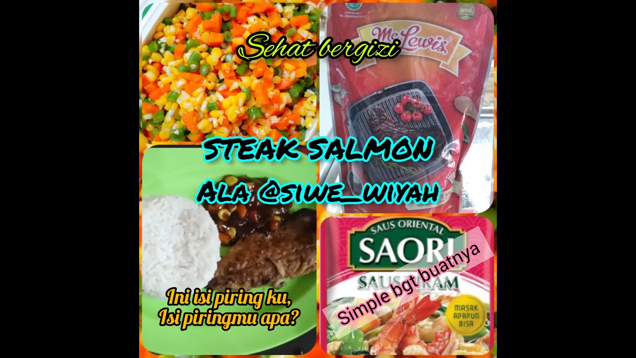STEAK SALMON || ALA @siwie_wiyah - YouTube