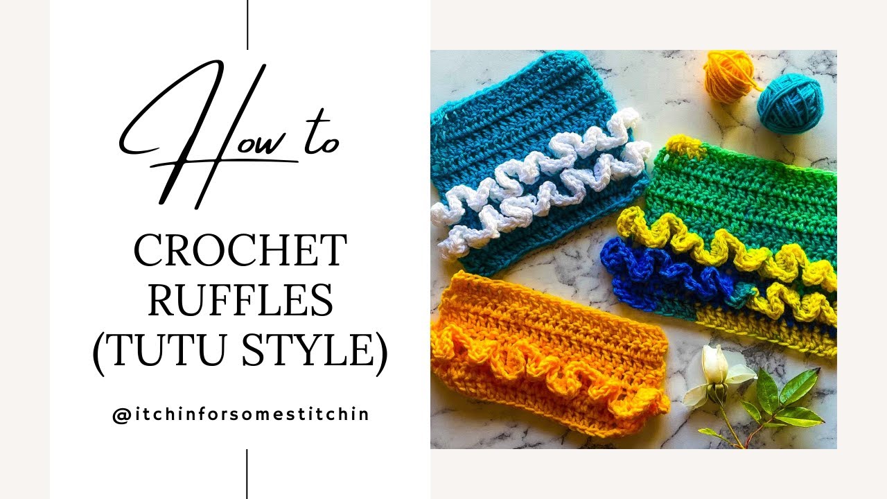 How to Crochet Ruffles (Tutu style) - YouTube