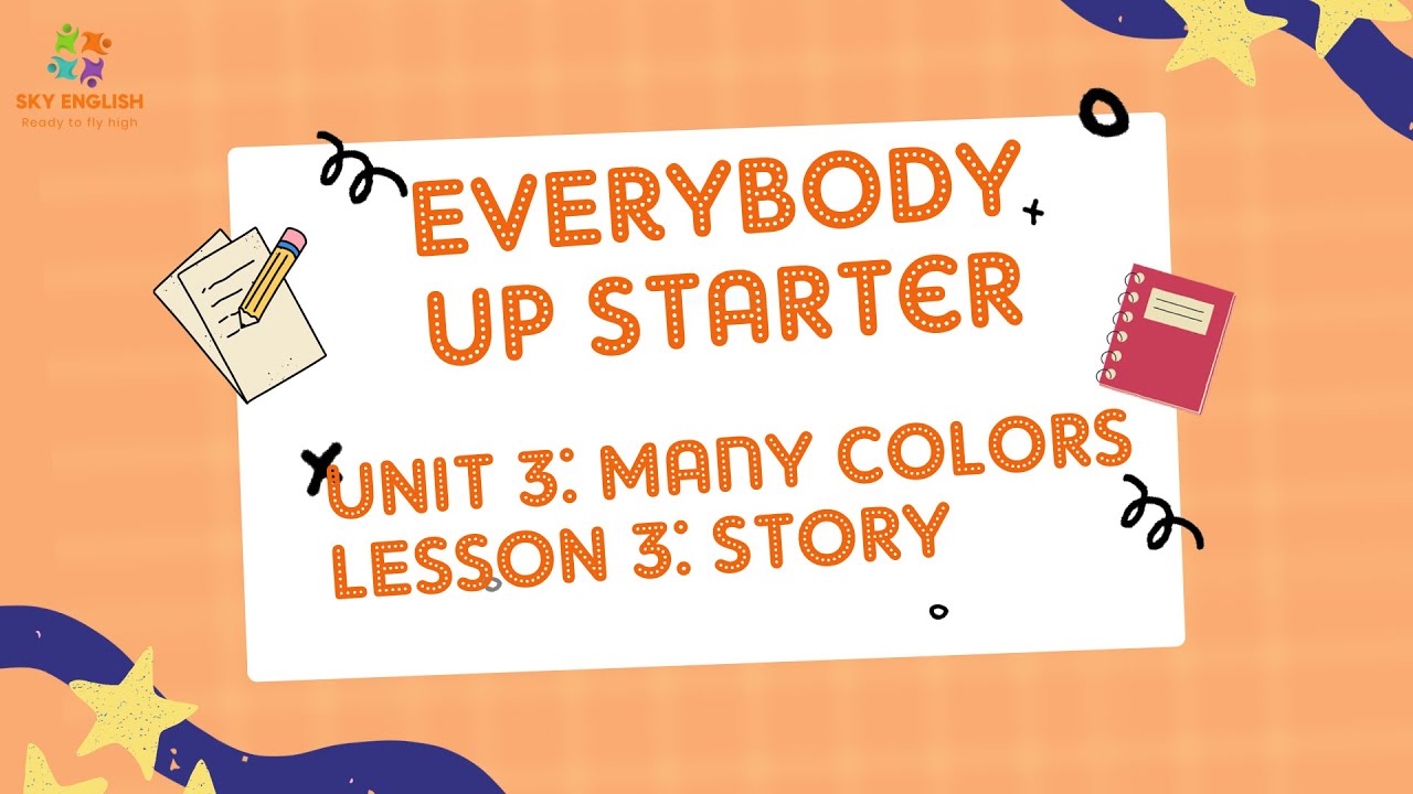 Everybody Up Starter – Unit 3 – Many colors – Lesson 3 - YouTube