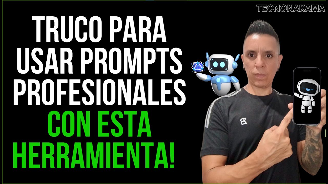 🎯 El Truco Que Usan los Expertos Para Crear Prompts Profesionales con ...