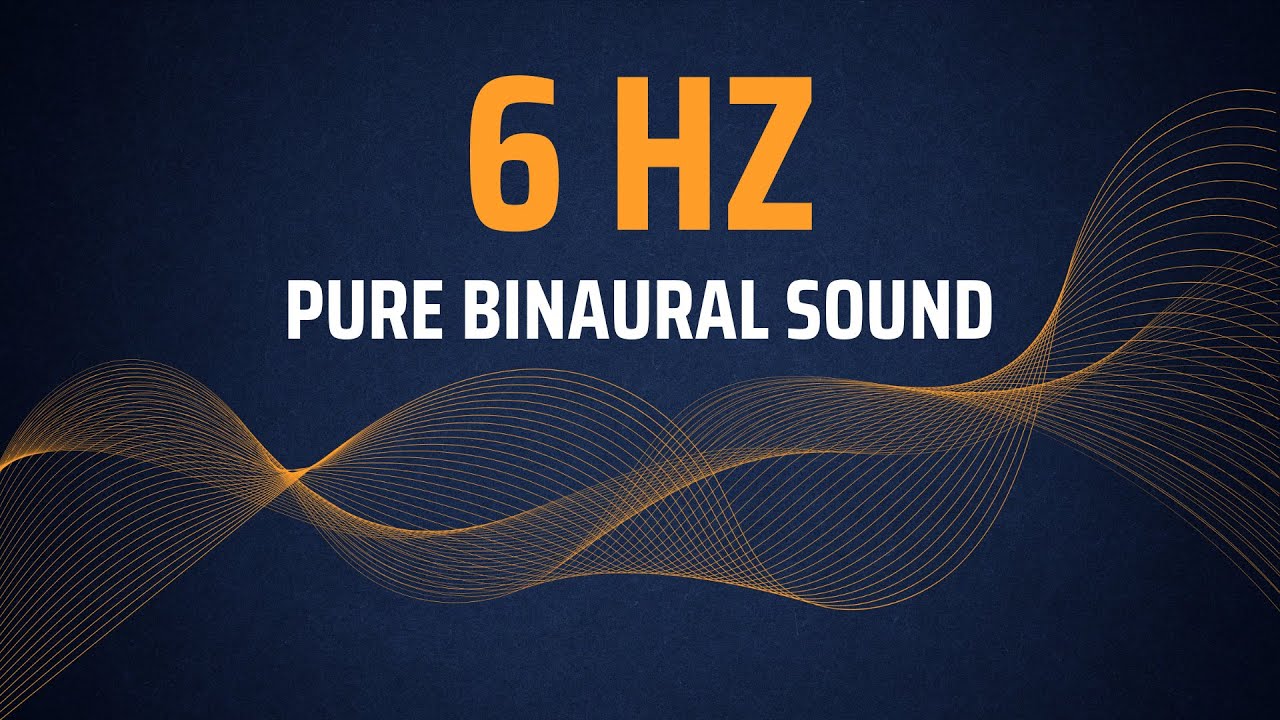 6 Hz Binaural Beats Theta Waves | Pure Binaural Beats 6hz Theta - YouTube