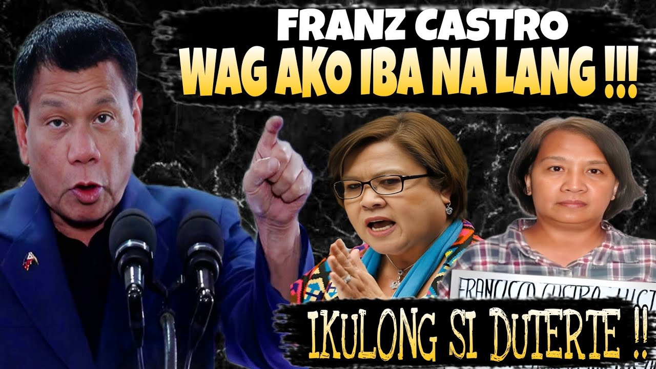FRANZ CASTRO IPAPAKULONG SI TATAY DUTERTE ️PASTOR QUIBOLOY AYAW ...