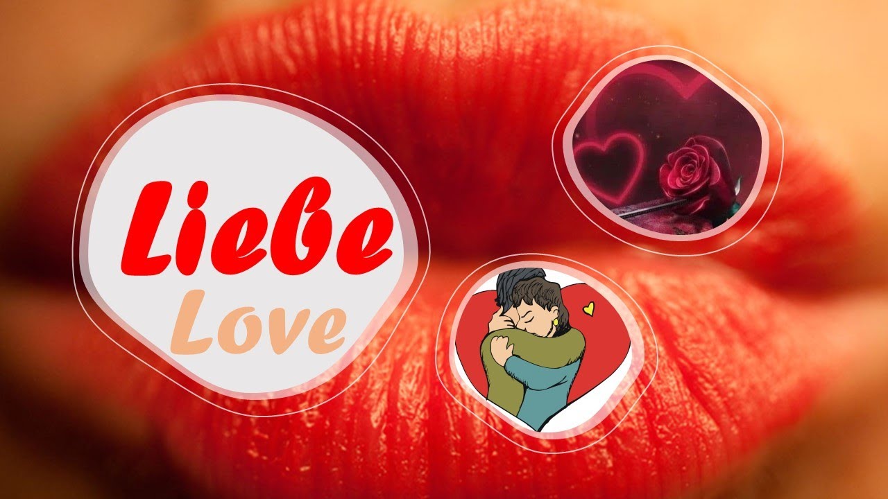 Liebe - YouTube