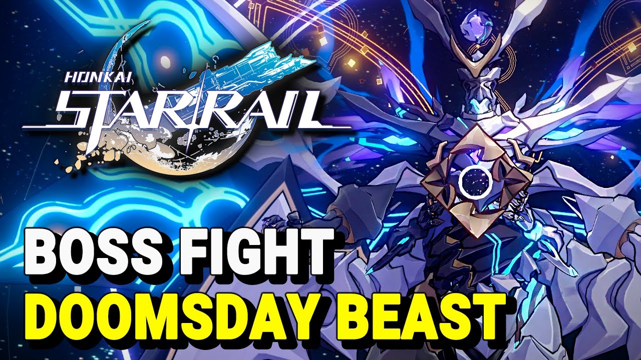 Honkai Star Rail DOOMSDAY BEAST Boss fight - YouTube