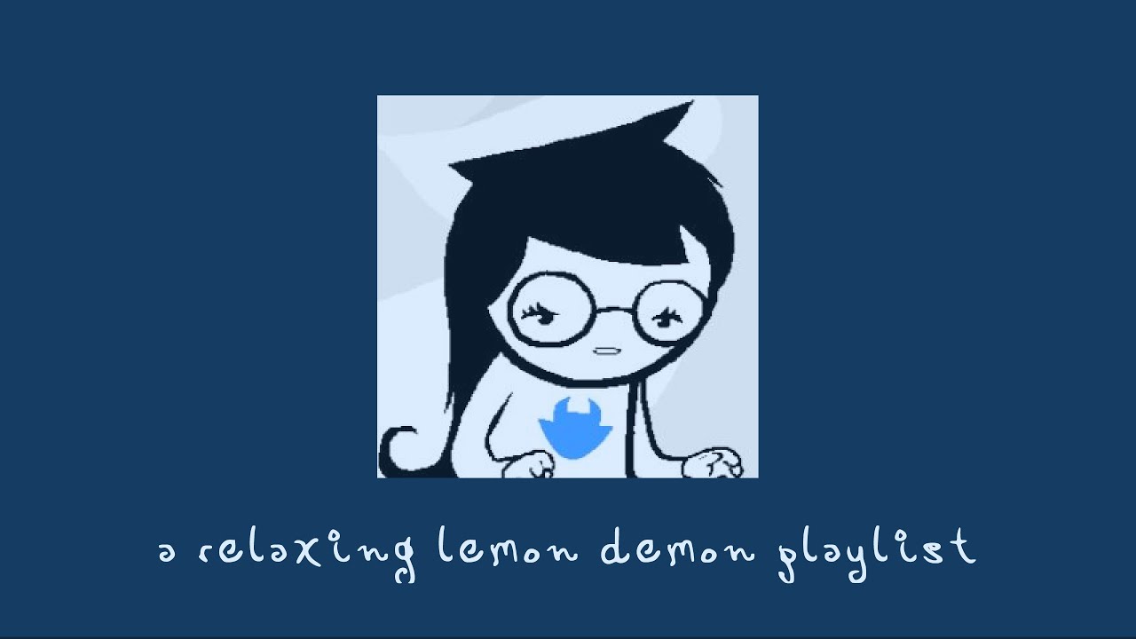 a relaxing lemon demon playlist - YouTube