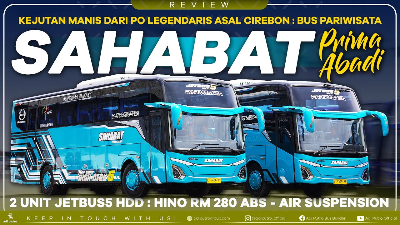 Jetbus5 HDD Hino RM 280 ABS PO SAHABAT : Kejutan Manis dari Bus Asal Cirebon yang Legendaris ...