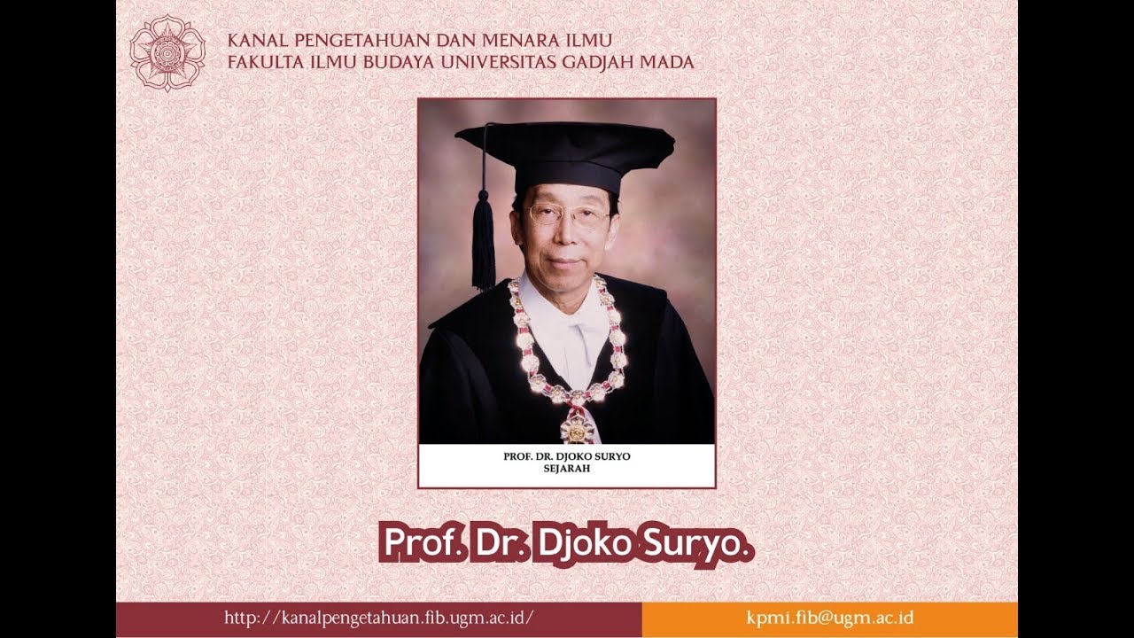 Profil Guru Besar FIB UGM: Prof. Djoko Suryo - YouTube