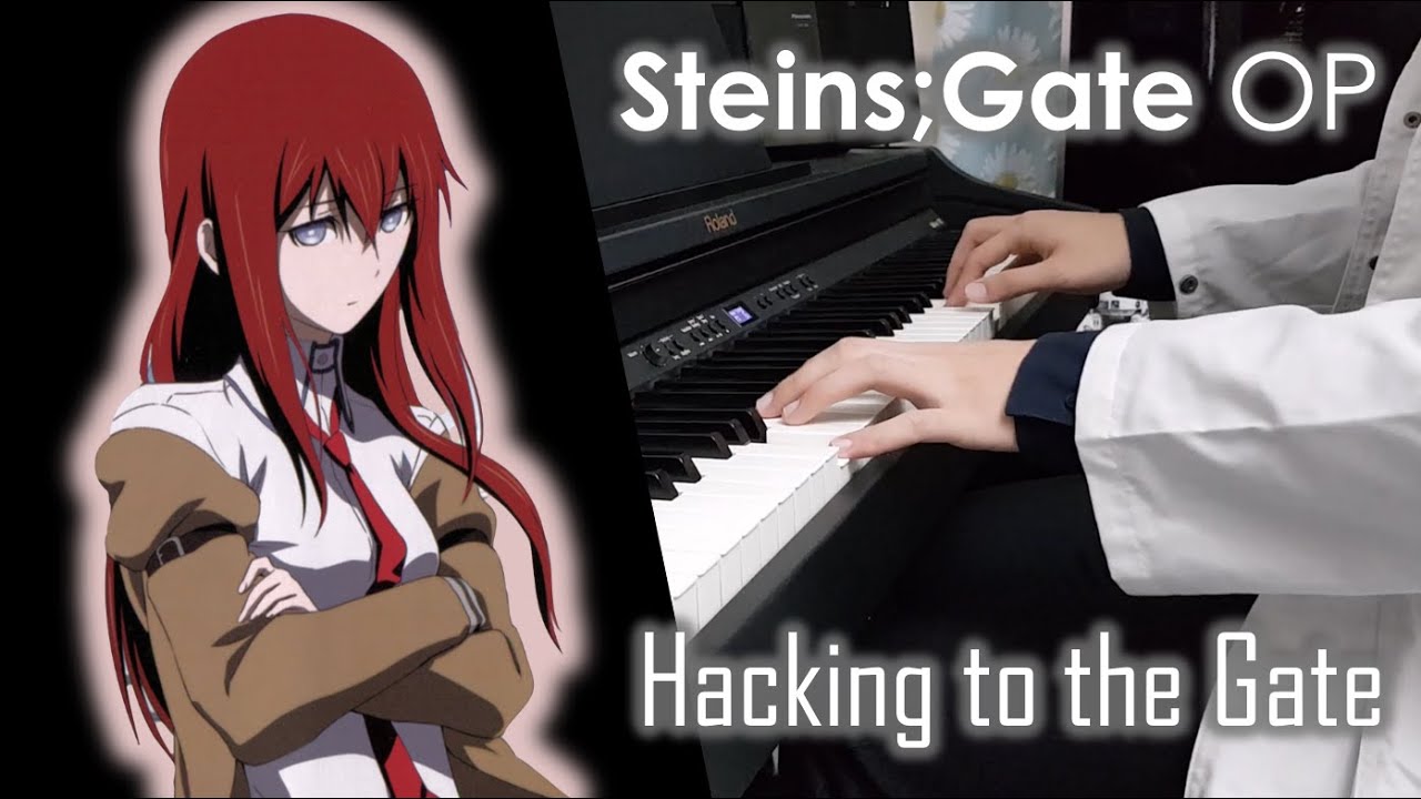 Steins;Gate Opening - Hacking to the Gate - Piano Cover - YouTube