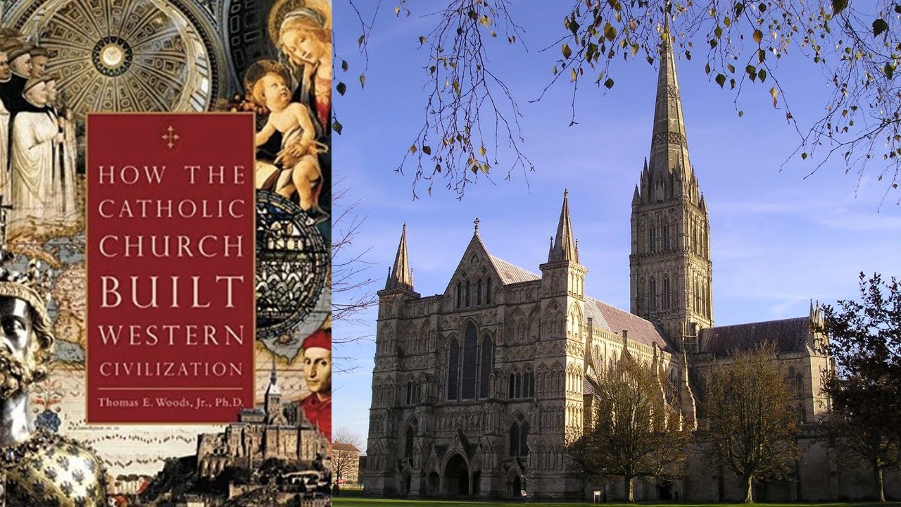 How the Catholic Church Built Western Civilization! (Book Summary by ...