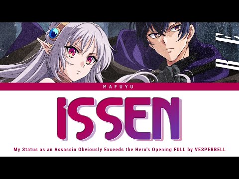 My Status as an Assassin Obviously Exceeds the Hero's Opening FULL『ISSEN』by VESPERBELL | Lyrics