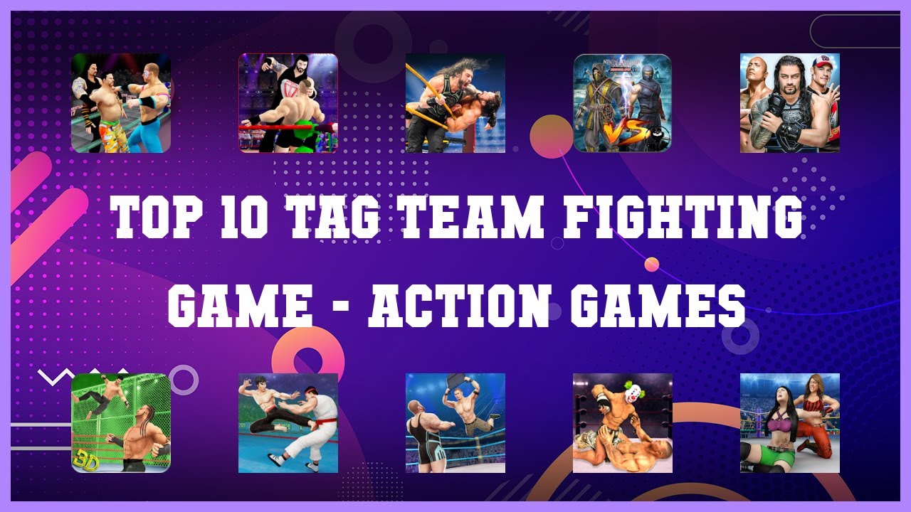 Top 10 Tag Team Fighting Game Android Games - YouTube