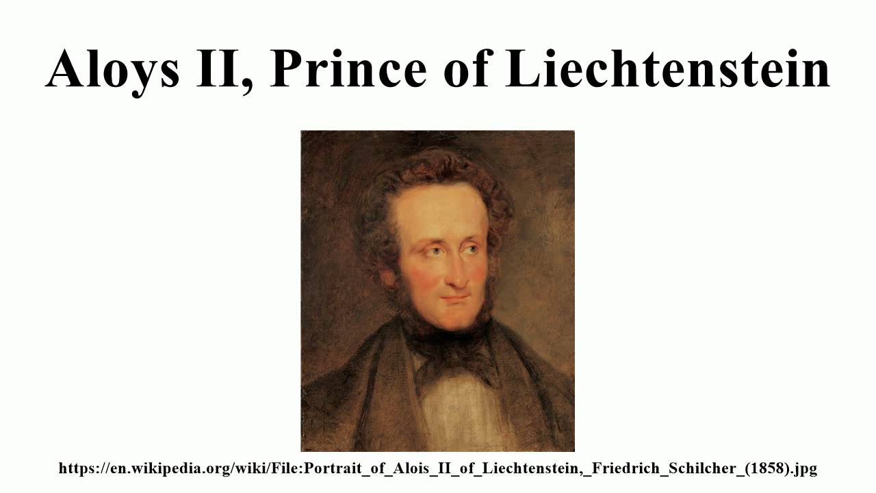 Aloys II, Prince of Liechtenstein - YouTube