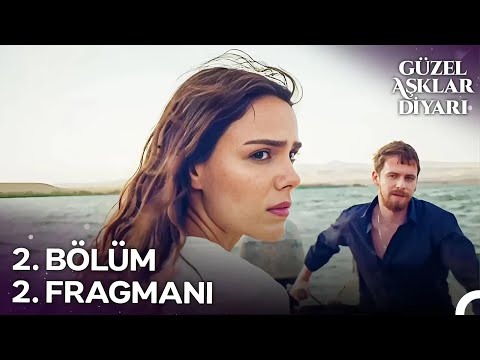 Güzel Aşklar Diyarı 2. Bölüm 2. Fragmanı - Deniz'i Alıp Götüreceğim Buradan!
