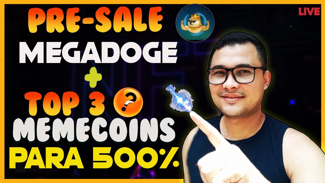 AO VIVO MEGADOGE PRE-SALE | TOP 3 MEME COINS PARA FAZER MUITO DINHEIRO ...