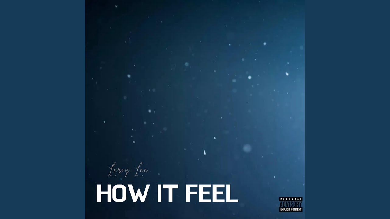 How it Feel - YouTube