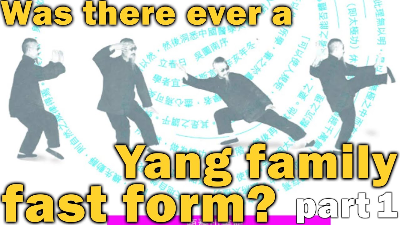 Was there ever a Yang fast form? part 1 - YouTube