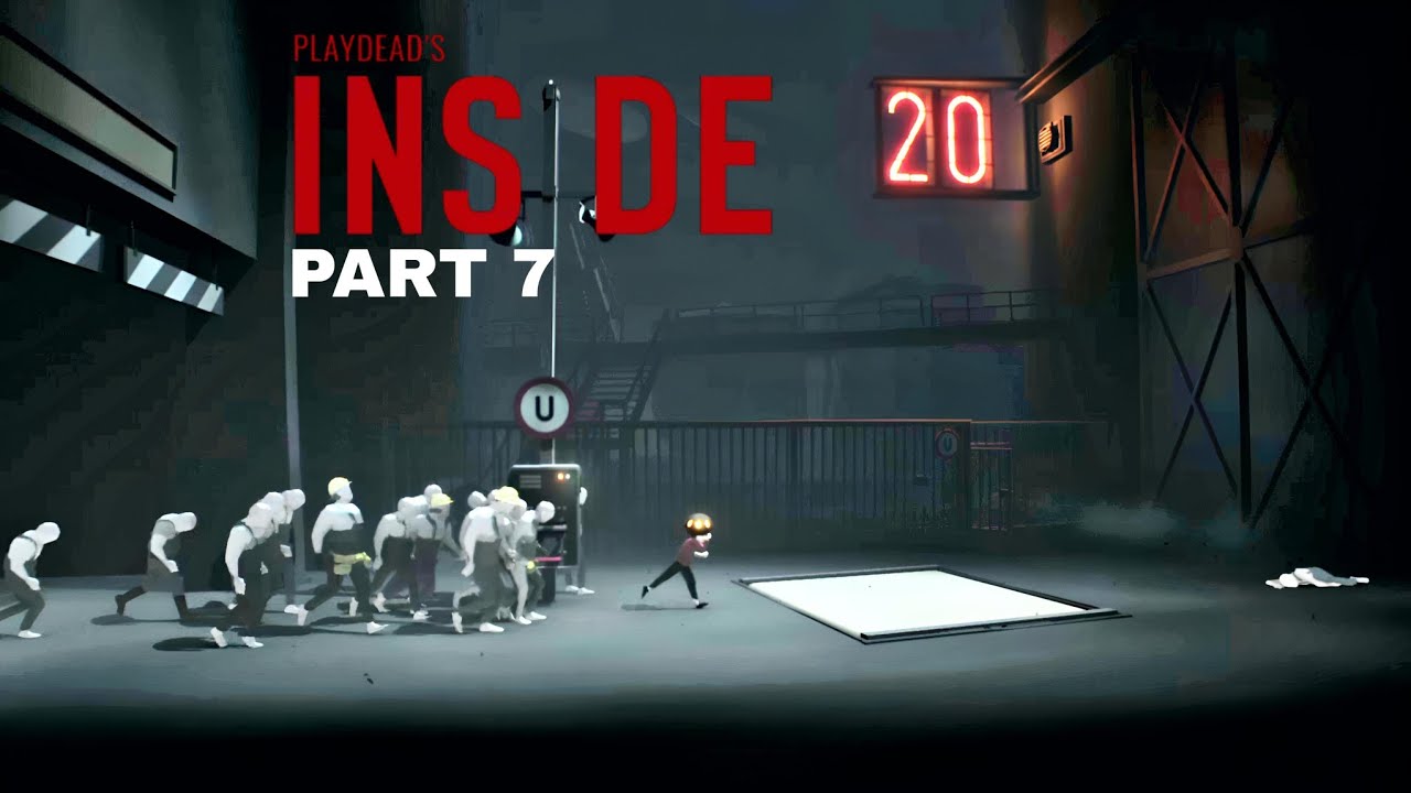 INSIDE | Gameplay | Part 7 - YouTube