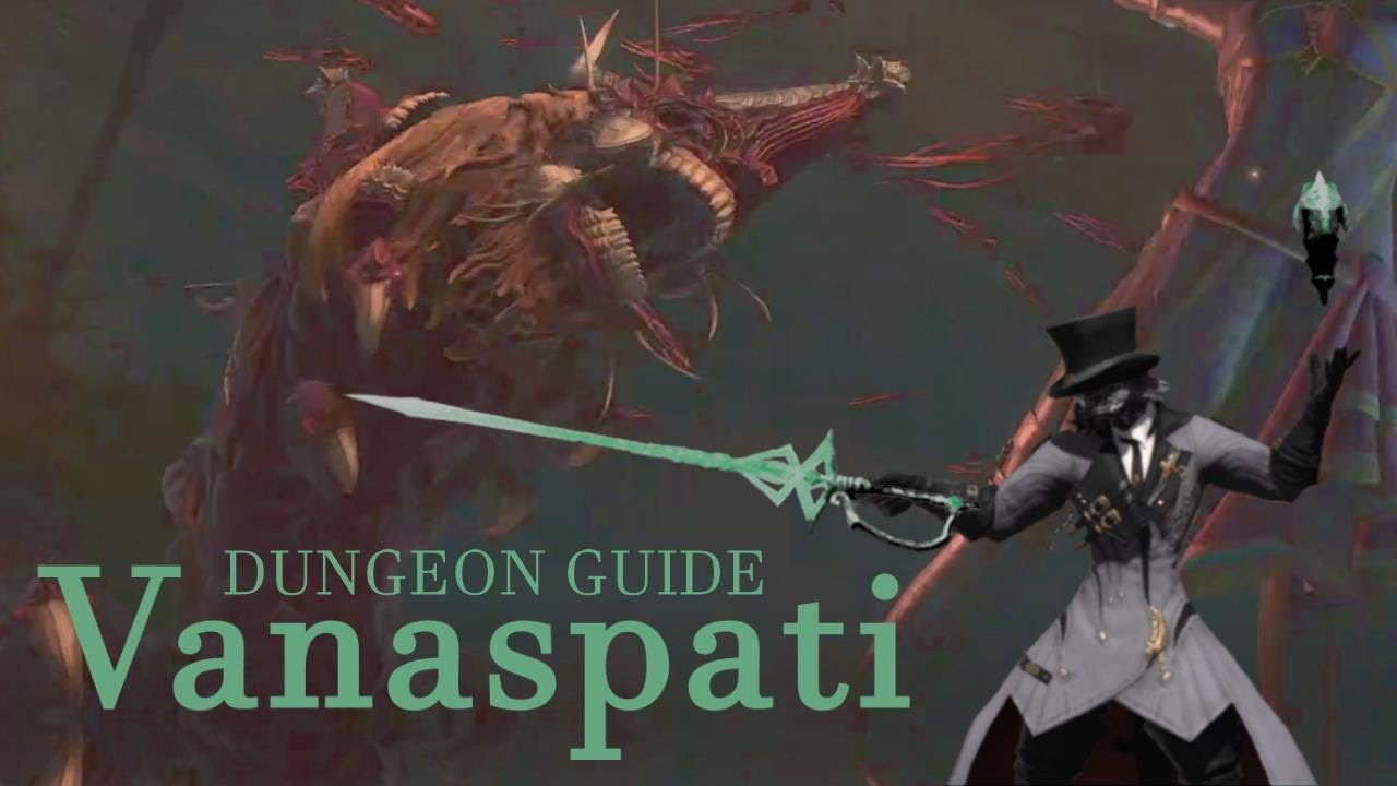 Vanaspati Complete Dungeon Guide - YouTube