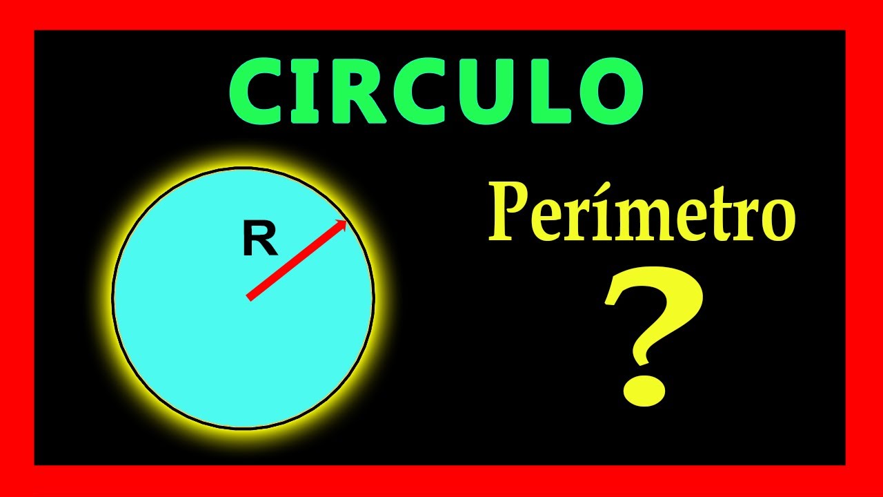 Perimetro De Un Circulo Con Radio Como Sacar El Perimetro De Un 50463 ... Perimetro De Un Circulo Con Radio Como Sacar El Perimetro De Un 50463 ...
