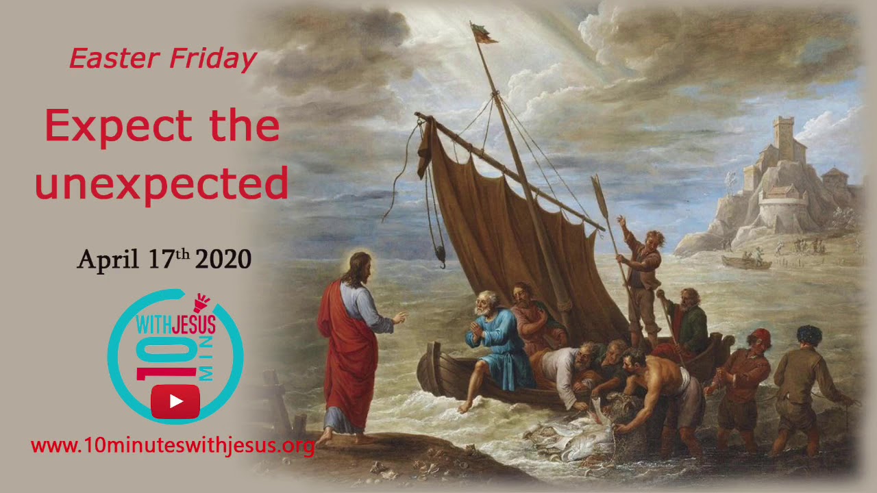 Easter Friday : Expect the unexpected - April 17th 2020 - YouTube