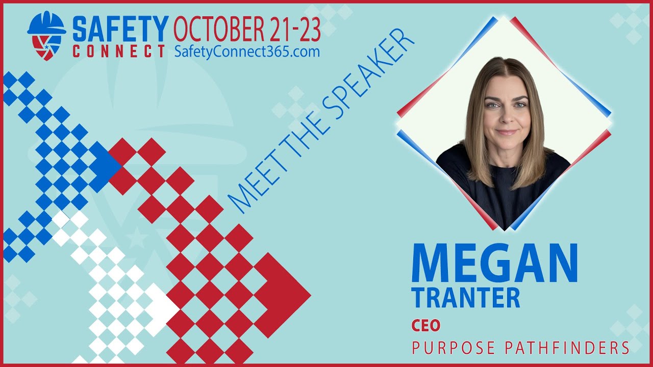 Meet the Speaker - Megan Tranter - Safety Connect 2025 - YouTube