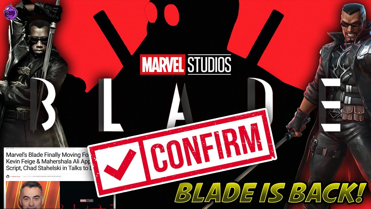 MCU BLADE Is BACK!!! Confirmed With A Finished Scrip and NEW Director ...