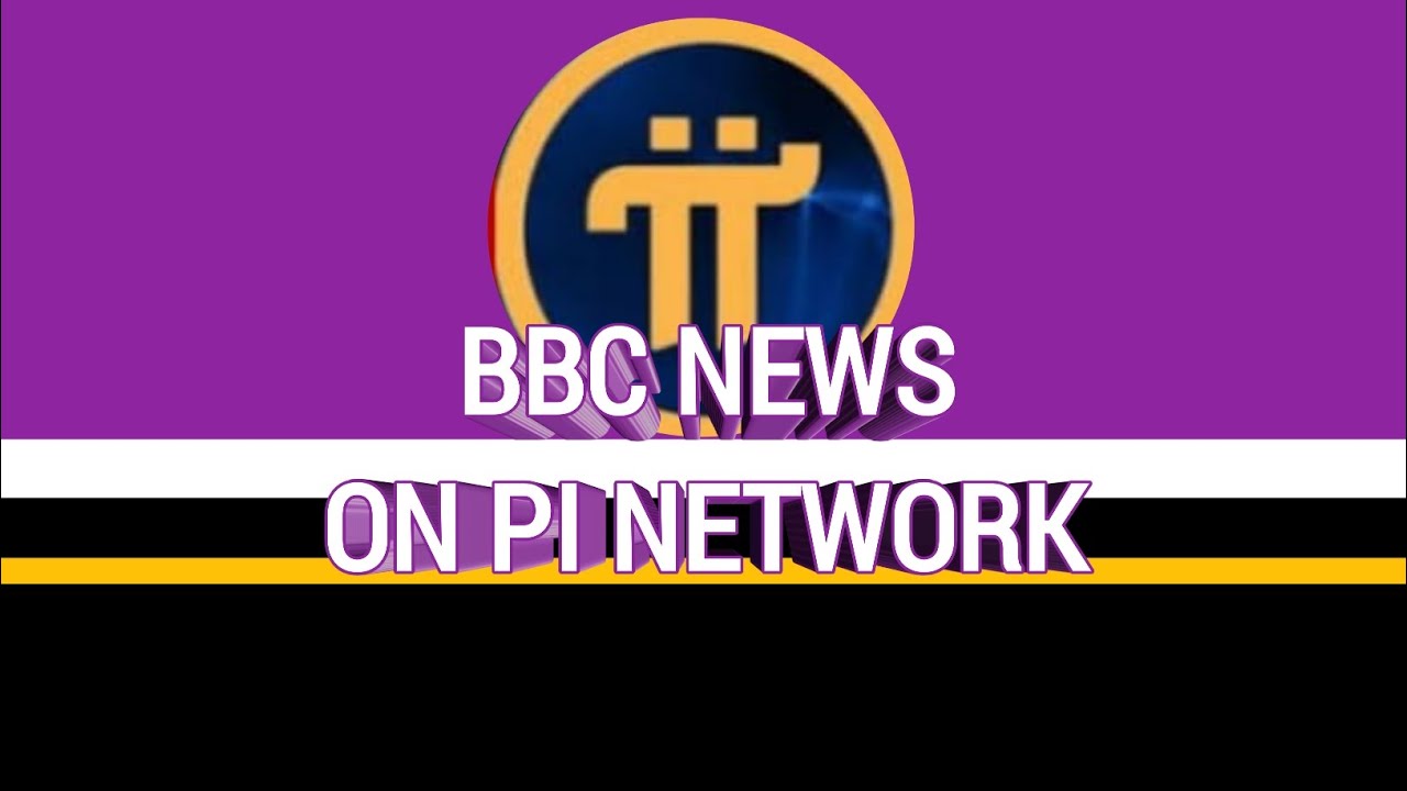 Pi Network Is On BBC Again - YouTube