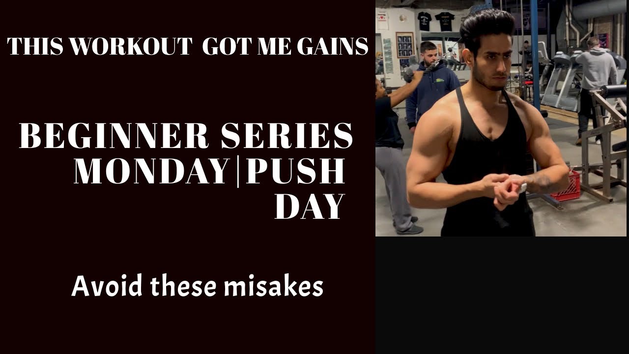 Beginner Series | Monday | Push Day( Chest, Shoulders and Triceps ...