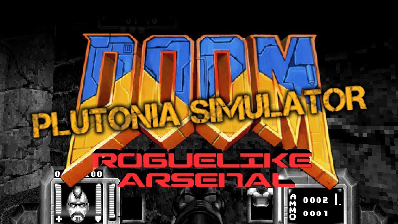 Doom Roguelike Arsenal v1.1.1 + Plutonia Simulator v1.2 [Mods para Doom ...