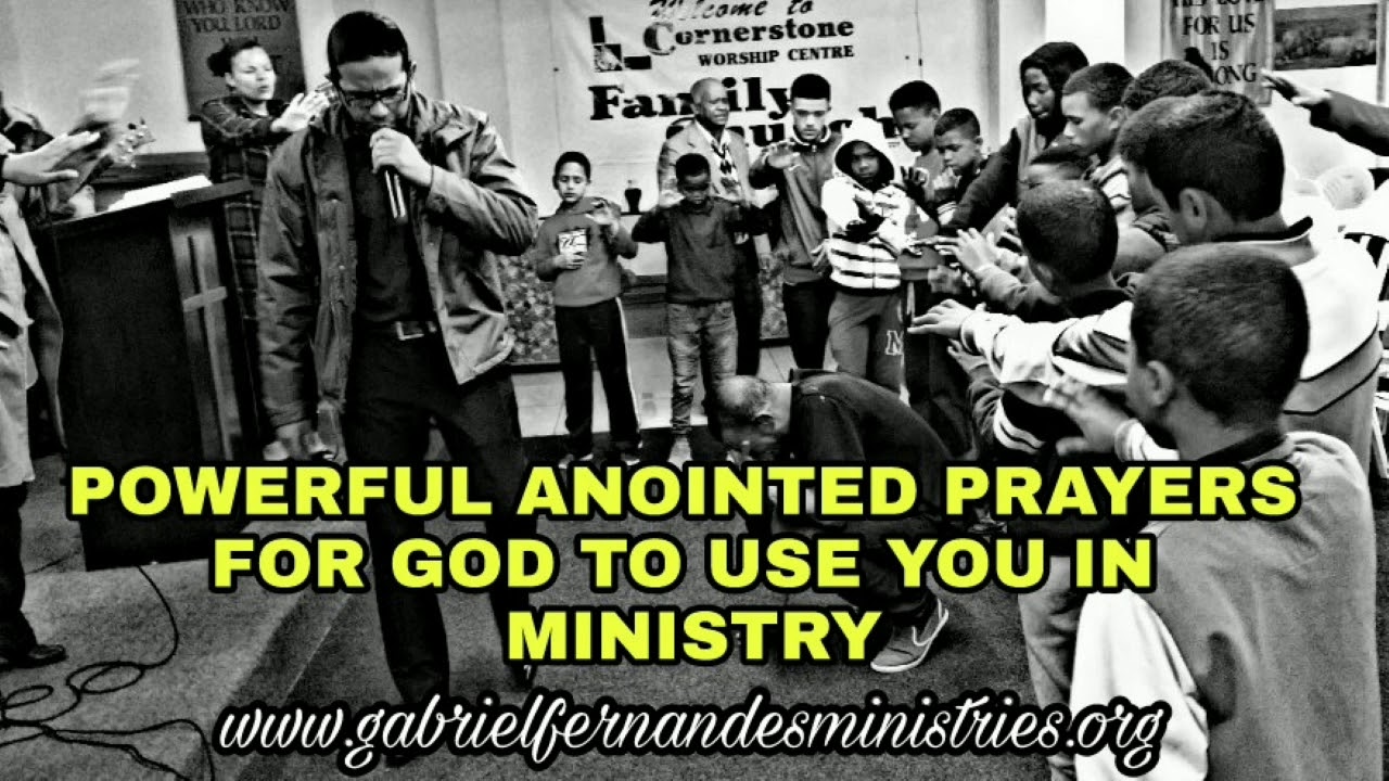 Powerful Anointed prayers for God to use you mightily in Ministry - YouTube