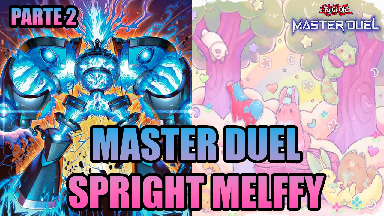 Combos - Spright Melffy - Master Duel - YouTube