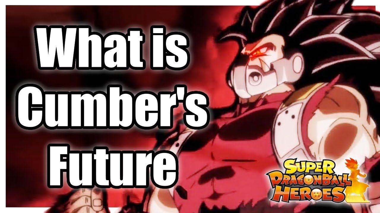 Cumber from Menacing to Irrelevancy | Super Dragon Ball Heroes - YouTube