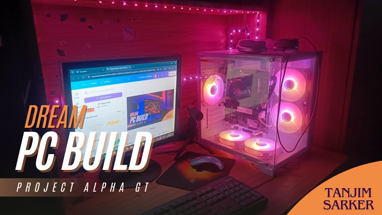 DREAM PC BUILD | PROJECT ALPHA GT | TANJIM SARKER - YouTube