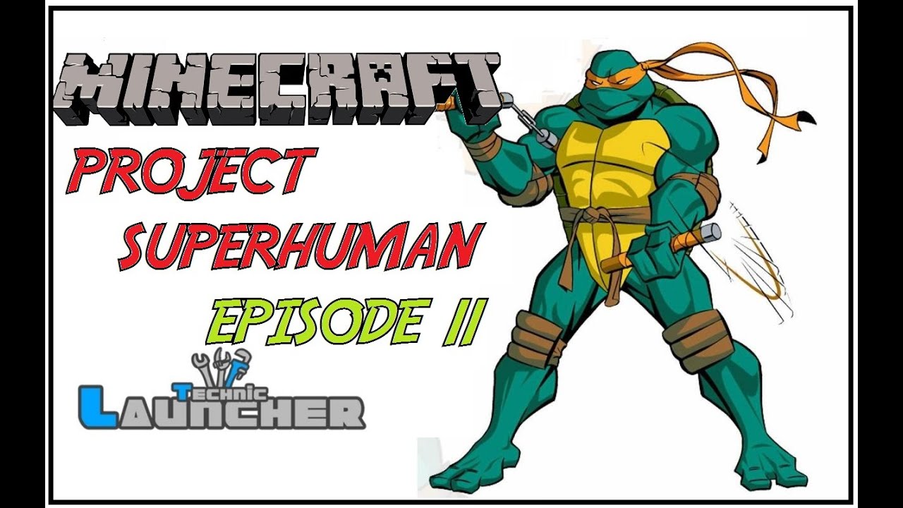Minecraft Let's Play Project Superhuman - Episode 11 -Technic Modpack ...