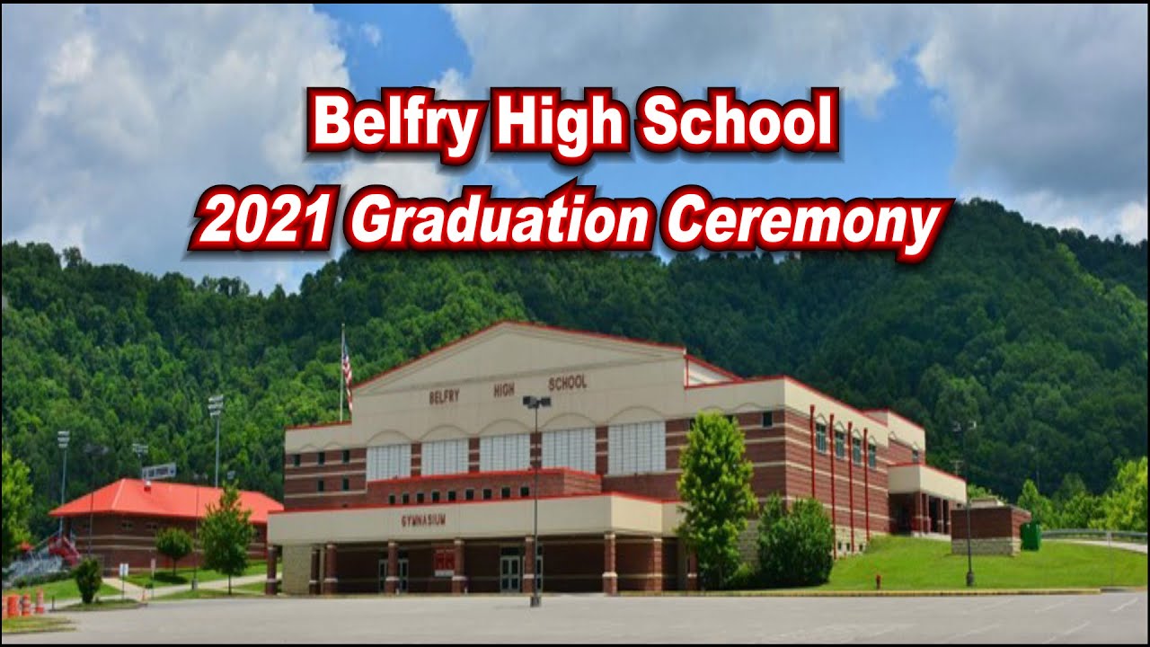 2021 Belfry High School Graduation Ceremony (May 28, 2021) - YouTube