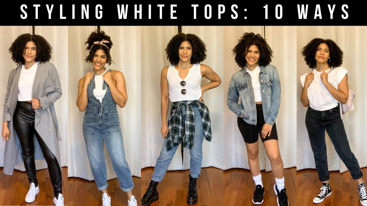 How to Style Basic White Tops | Girly, edgy, comfy - YouTube