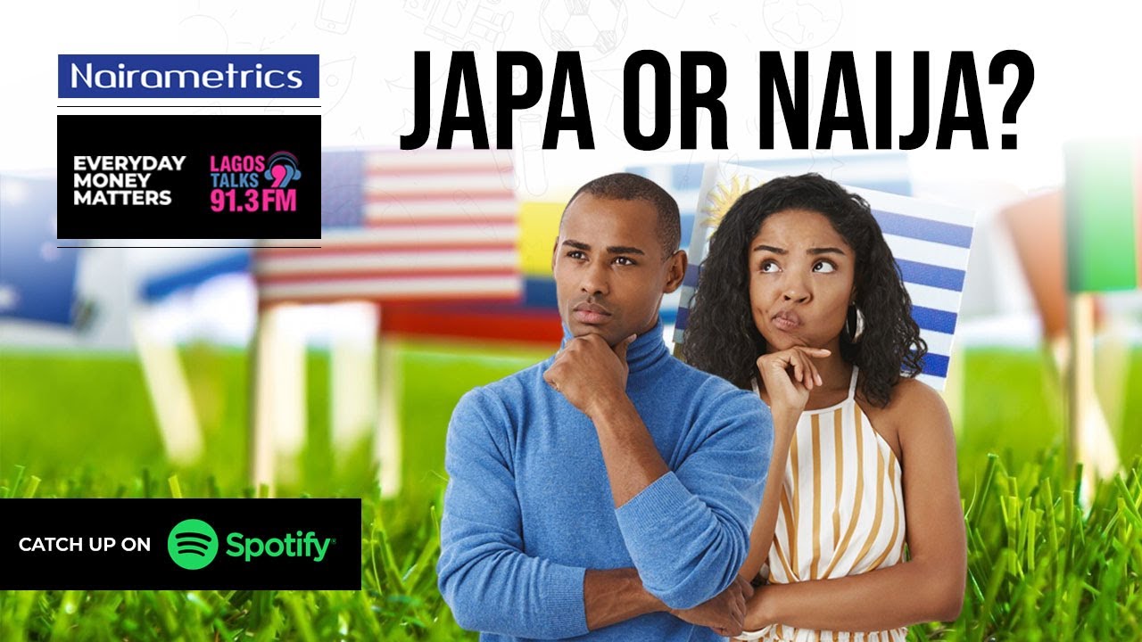 Everyday Money Matters - Japa or Naija? - YouTube