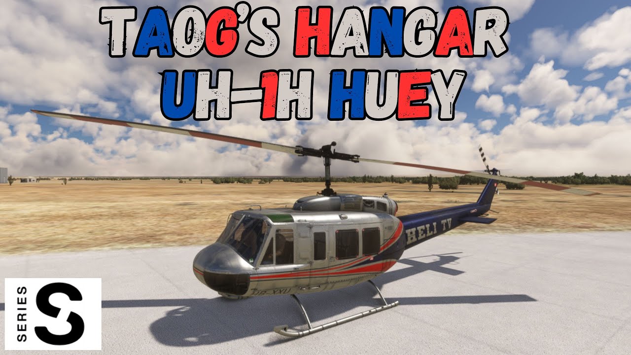 Microsoft Flight Simulator XBOX SERIES S Taog's Hangar UH-1H Huey Quick Flight - YouTube