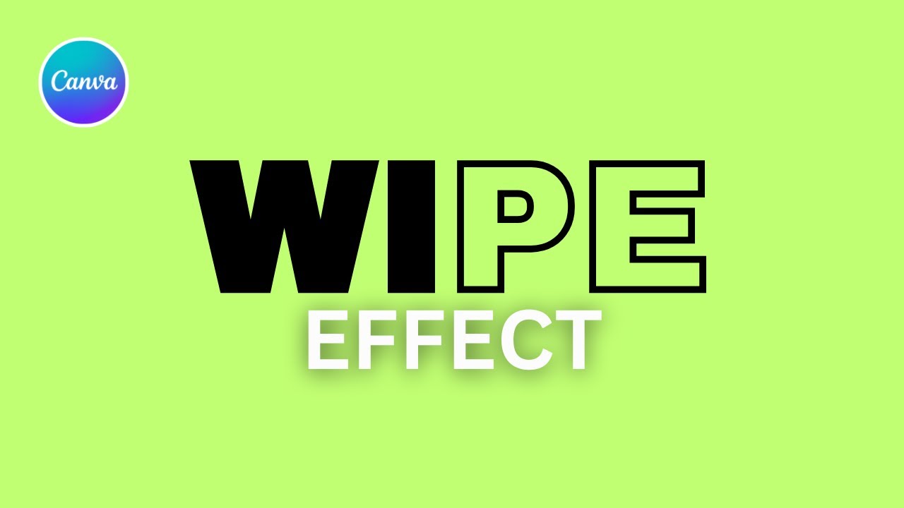 Wipe Text Effect Animation in Canva - YouTube