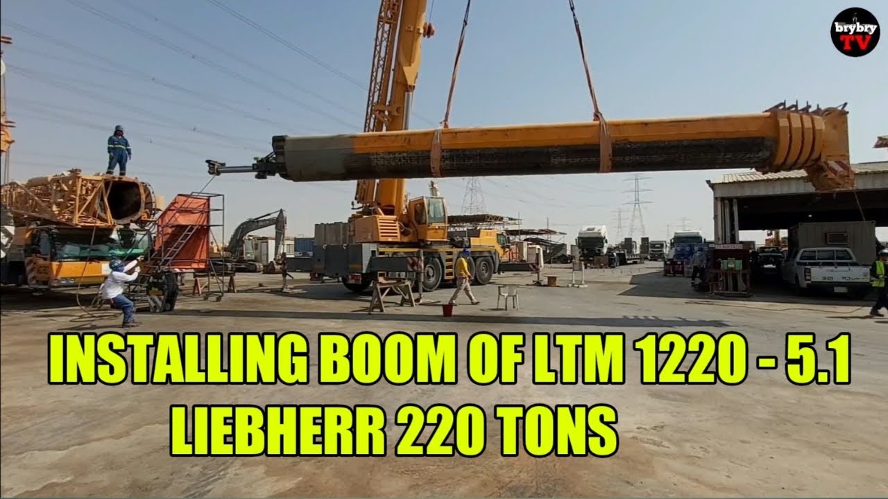 Liebherr LTM 1220-5.1 BOOM ASSEMBLY | LIEBHERR 220 TONS | brybryTV ...