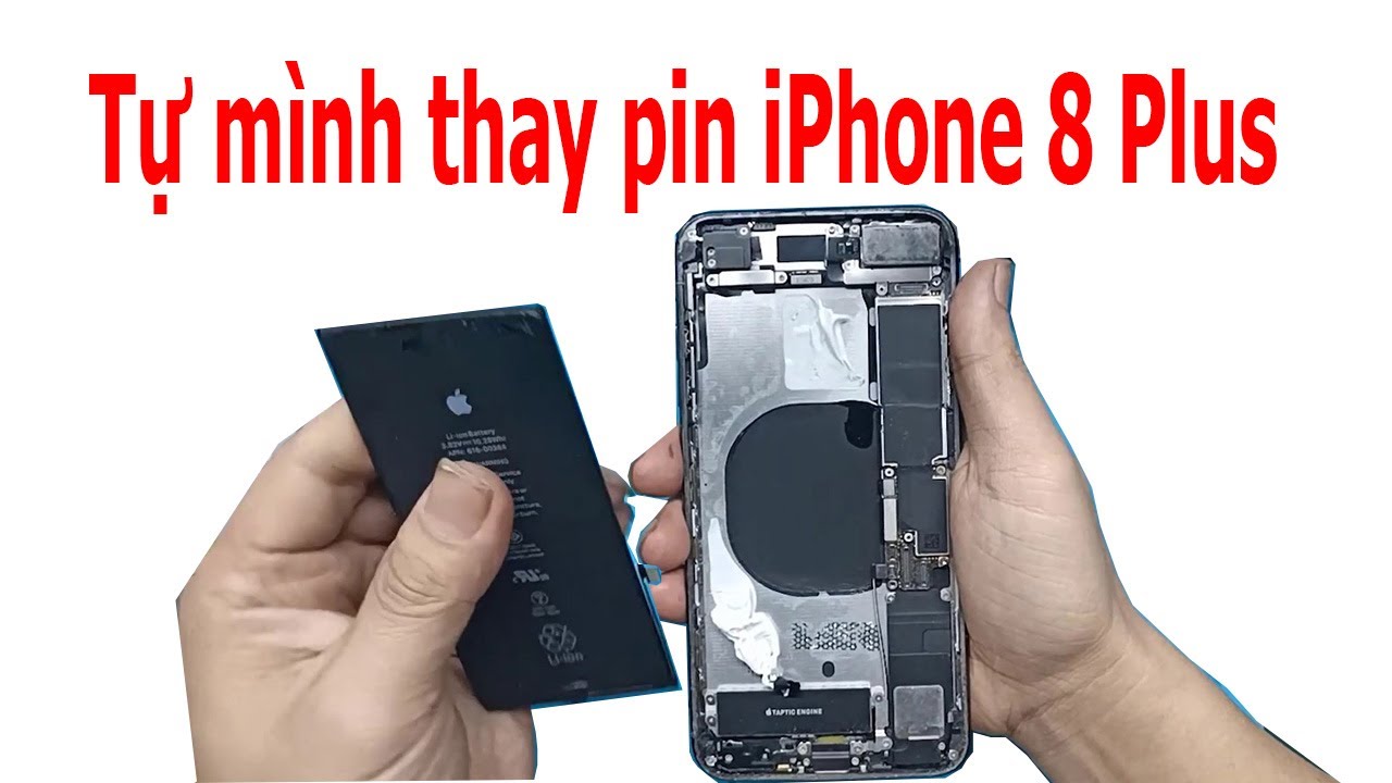 Hướng dẫn tự mình thay thế Pin của iPhone 8 Plus/replace the battery of ...